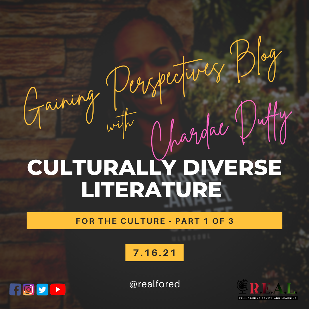 Culturally Diverse Literature: For the Culture – Part 1 – Re-Imagining ...